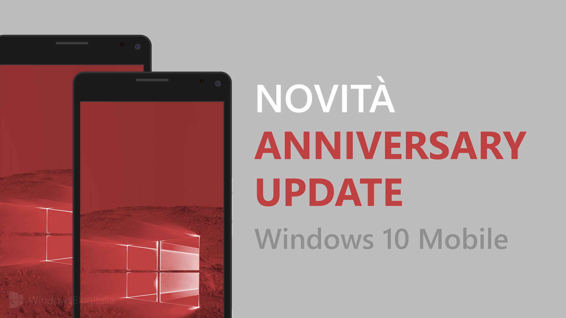 [video] Tutte le novità di Windows 10 Mobile Anniversary Update