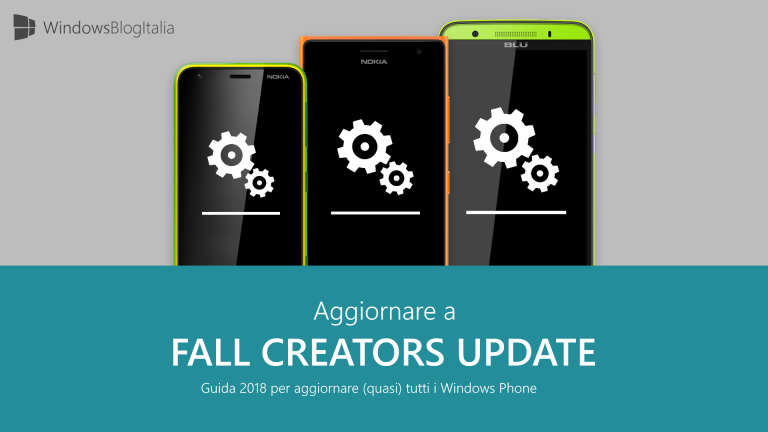Guida per aggiornare tutti i Windows Phone 8.1 a Windows 10 Mobile (2018)