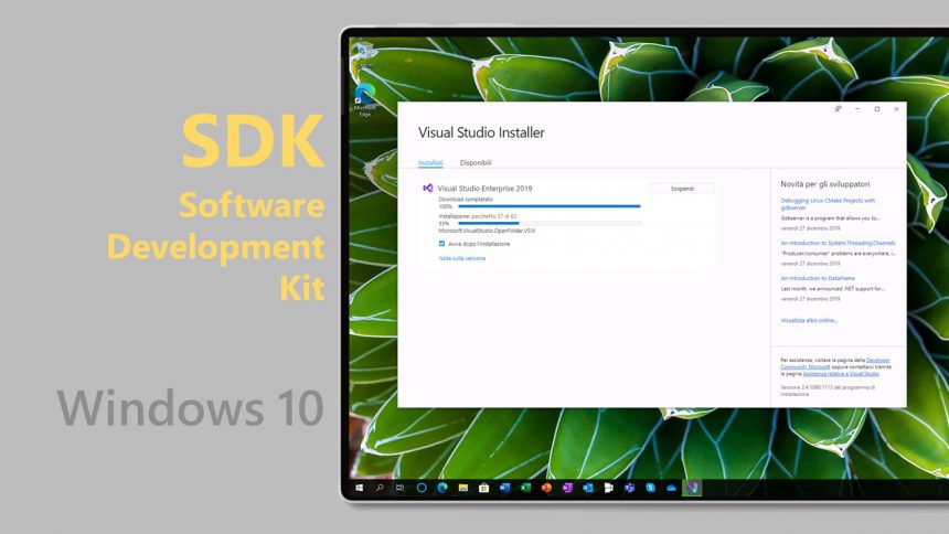 Disponibile la versione finale dell’SDK di Windows 10 May 2020 Update