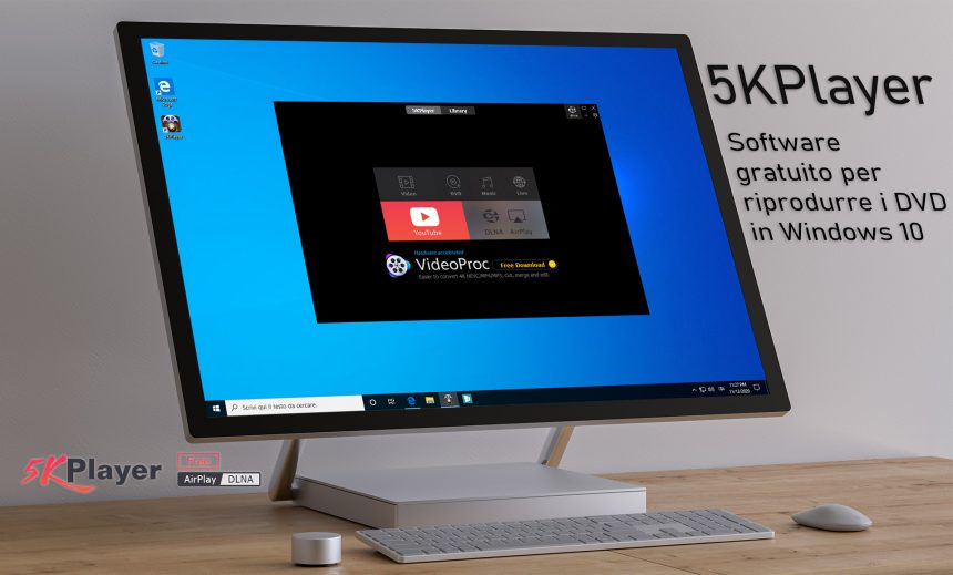 Come riprodurre DVD gratis su Windows 10 con 5KPlayer