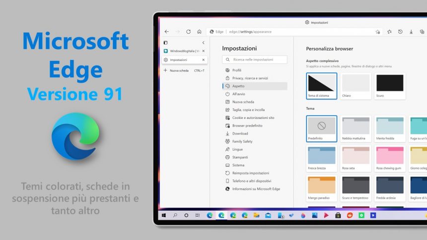 Microsoft Edge 91 disponibile per Windows e Mac con temi colorati e altro