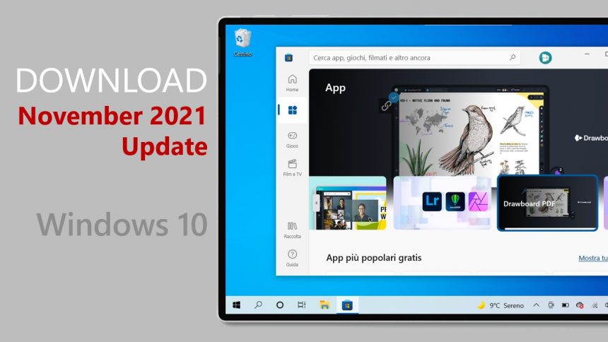 Windows 10 November 2021 Update: download, aggiornamento e installazione