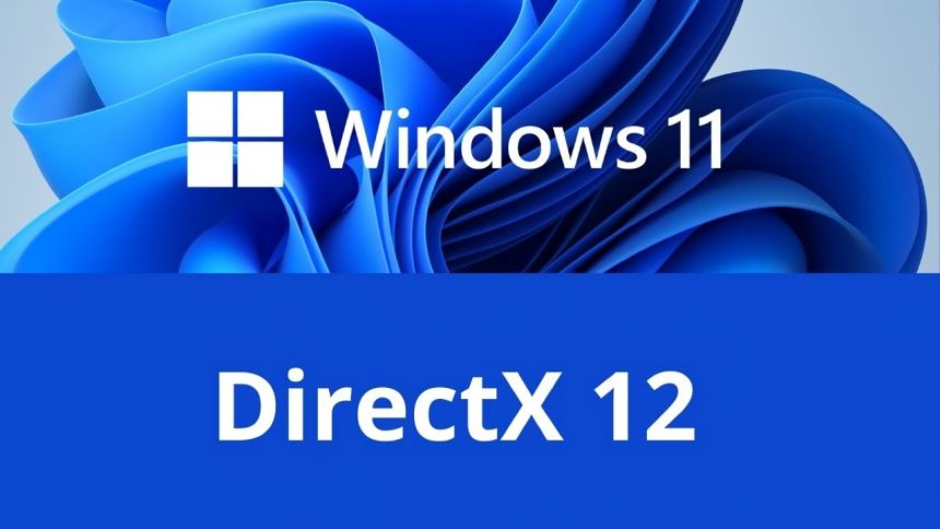 Le DirectX 12 ora supportano la codifica video su Windows 11