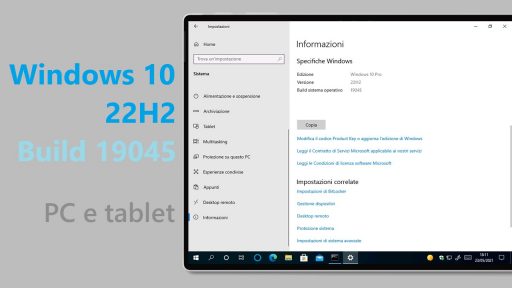 Windows 10 2022 Update: download, aggiornamento e installazione