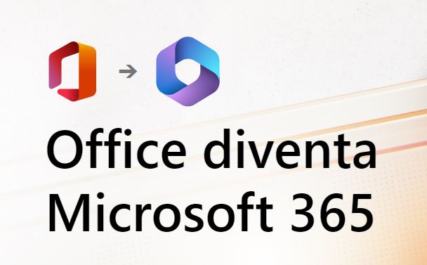 Addio a Office, benvenuto a Microsoft 365